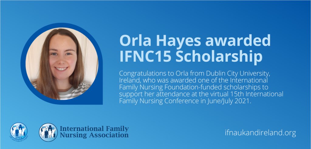 Orla Hayes awarded IFNC15 Scholarship – International Family Nursing ...